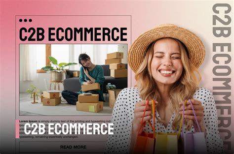 What Is C2b E Commerce Definition And Benefits Canhcam