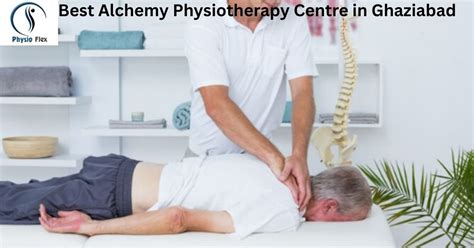 Best Alchemy Physiotherapy Centre In Ghaziabad Physio Flex