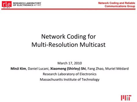 Ppt Network Coding For Multi Resolution Multicast Powerpoint