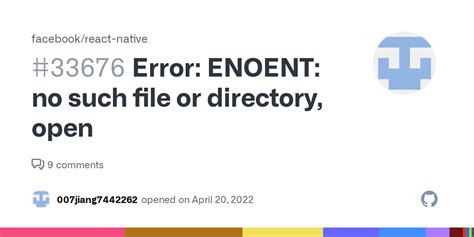 Error Enoent No Such File Or Directory Open · Issue 33676 · Facebookreact Native · Github