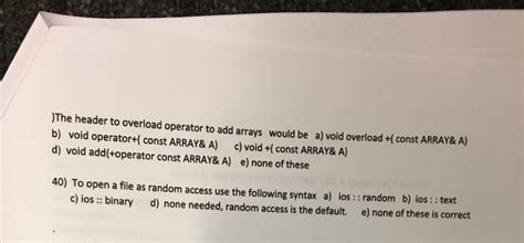 Solved The Header To Overload Operator To Add Arrays Would
