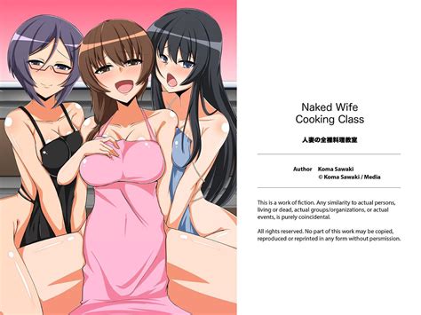 Reading Naked Wife Cooking Class Original Hentai By Sawaki Koma Naked Wife Cooking Class
