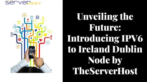 Ireland Dublin Vps And Dedicated Server Hosting Provider Theserverhost Ipv6 Pdf
