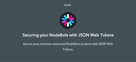 Securing Your Nodebots With Json Web Tokens By Auth0 Medium