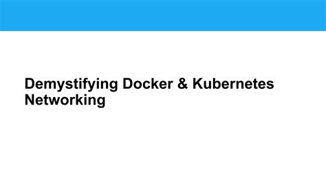 Collabnix Online Webinar Demystifying Docker Kubernetes Networking By Balasundaram Natarajan
