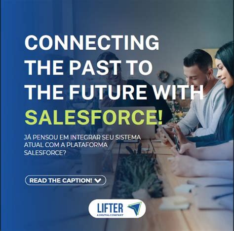 Lifter Digital Salesforce On Linkedin Seamlessintegration Digitaltransformation