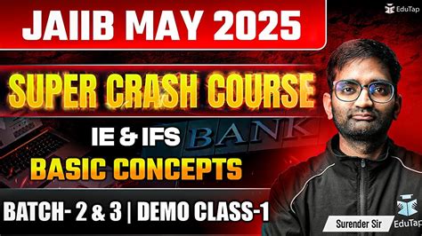 Jaiib May 2025 Online Classes Jaiib Ie And Ifs Crash Course Class 1 Jaiib May 2025 Online Classes Jaiib Ie And Ifs Crash Course Class 1