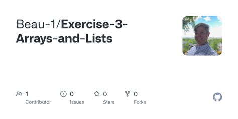 Github Beau 1exercise 3 Arrays And Lists