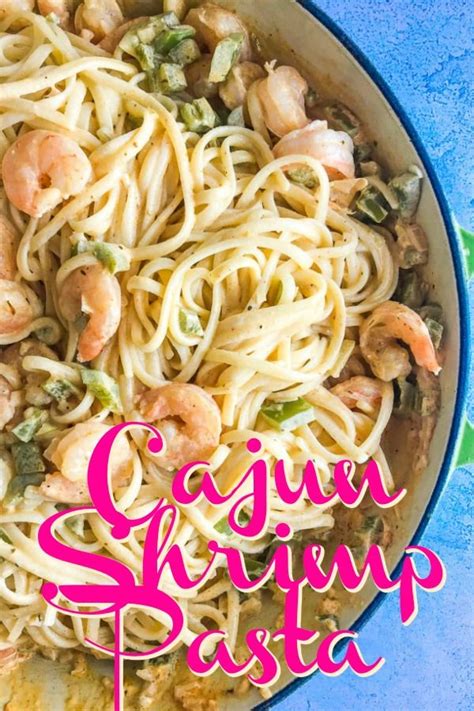 Cajun Shrimp Pasta Recipe Easy Shrimp Pasta Lifes Ambrosia