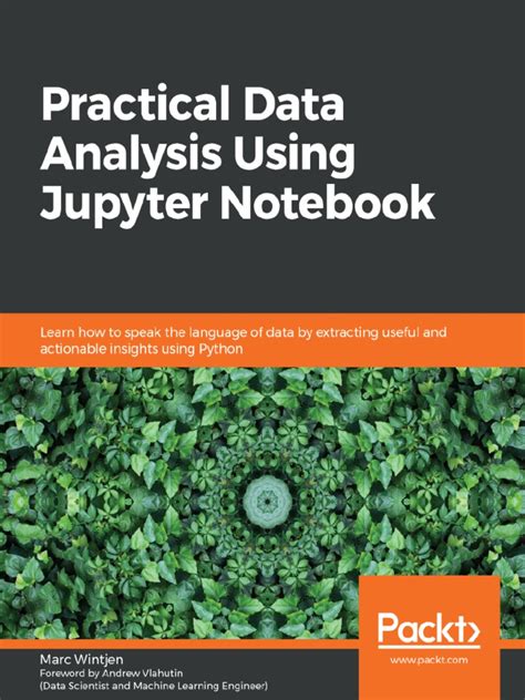 Practical Data Analysis Using Jupyter Notebook Learn How To Speak The