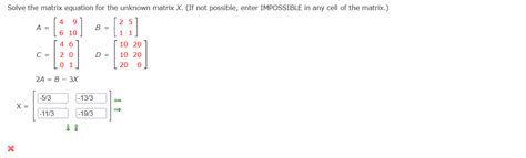 Solved Solve The Matrix Equation For The Unknown Matrix X Chegg