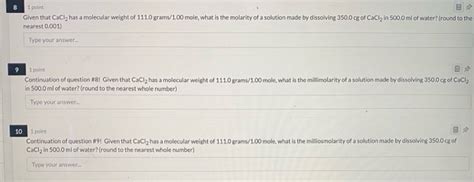 Solved 8 1 Point B Given That Cacl2 Has A Molecular Weight