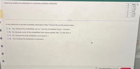 Solved Determine Whether The Distribution Is A Discrete