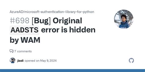 Bug Original `aadsts` Error Is Hidden By Wam · Issue 698 · Azuread