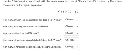 Solved Use The Subset Construction As Defined In The Chegg