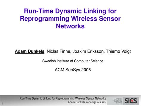 Ppt Run Time Dynamic Linking For Reprogramming Wireless Sensor