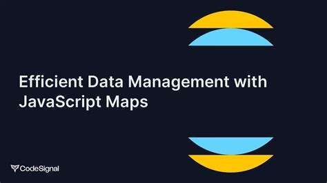 Efficient Data Management With Javascript Maps Codesignal Learn