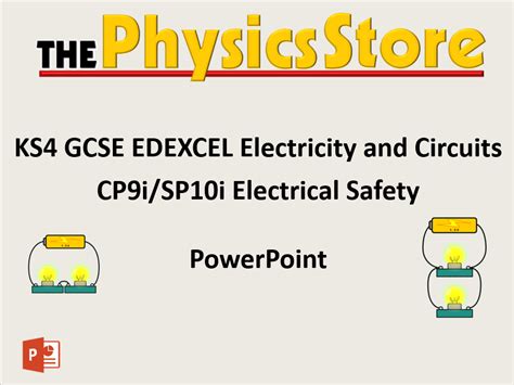 Ks4 Gcse Physics Edexcel Cp9i Sp10i Electrical Safety Teaching Resources
