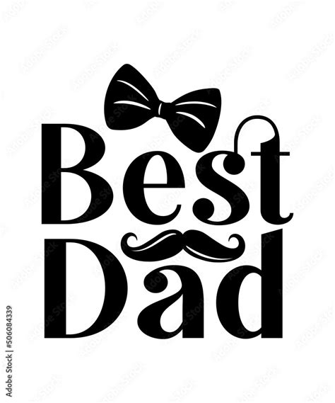 Father S Day Svg Bundle Dad Svg Daddy Best Dad Whiskey Label Happy Fathers Day