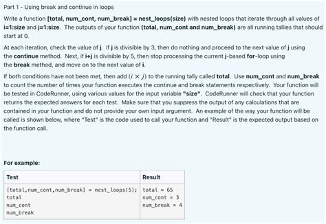 solved part 1 using break and continue in loops write a