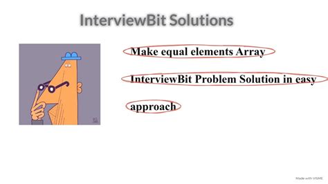 Interviewbit Question Make Equal Elements Array Solution In Easy Approach Youtube