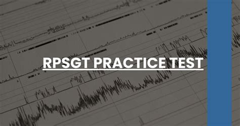 Rpsgt Practice Test Rpsgt Prep