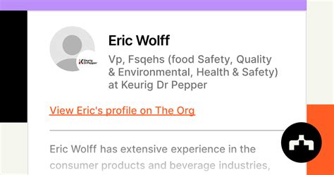 Eric Wolff Vp Fsqehs Food Safety Quality And Environmental Health