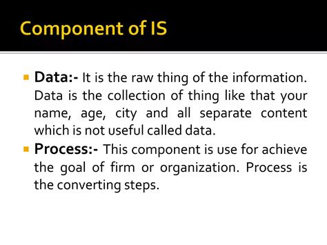 Information System Component Of Information System By Ravi Poswal Ppt Free Download