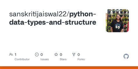 Python Data Types And Structurepythondatastructureipynb At Main