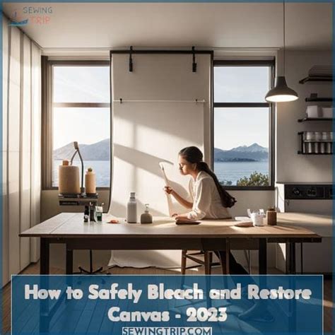 how to safely bleach and restore canvas 2023