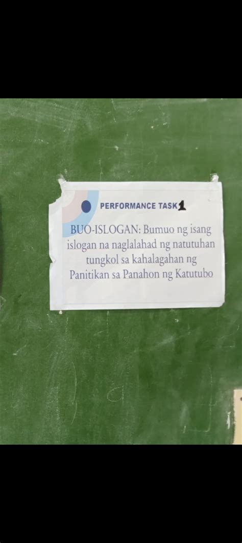 PERFORMANCE TASK 1 BUO ISLOGAN Bumuo Ng Isang StudyX