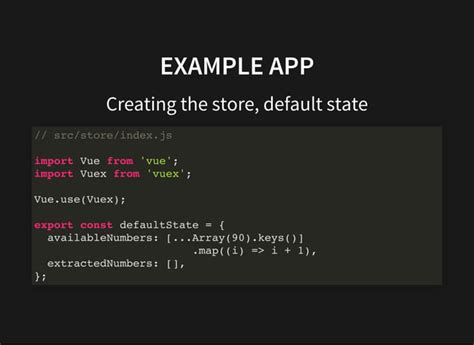 Introducing Vuex In Your Project Ppt