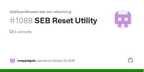 Seb Reset Utility · Issue 1088 · Safeexambrowserseb Win Refactoring