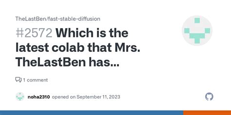 Which Is The Latest Colab That Mrs TheLastBen Has Released Stable