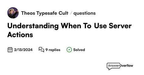 Understanding When To Use Server Actions Theos Typesafe Cult