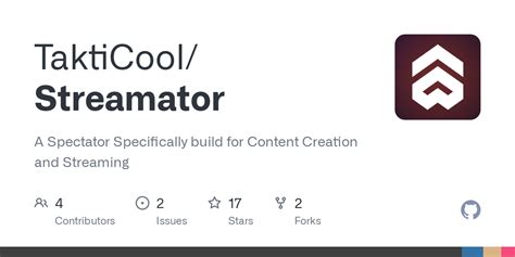 Github Takticool Streamator A Spectator Specifically Build For Content Creation And Streaming