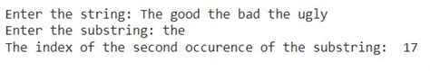 Find The Second Occurrence Of A Substring In Python String Shiksha Online
