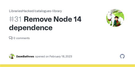 Remove Node 14 Dependence · Issue 31 · Librarieshackedcatalogues Library · Github