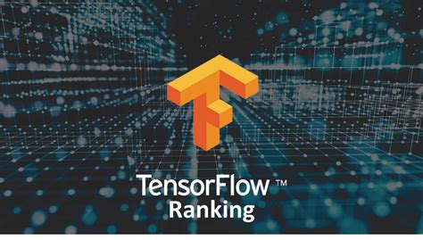 introducing tf ranking r tensorflowexperiences