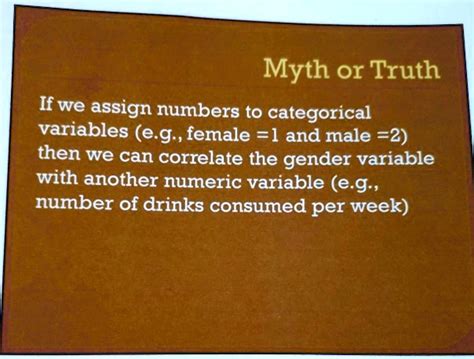 Solved Myth Or Truth If We Assign Numbers To Categorical Variables E
