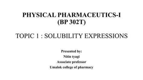 Solubility Introduction Types Of Solutions Solubility Expressions Solute Solvent Interaction