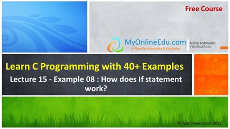 C Programming Lecture 15 How Does If Statement Work Youtube