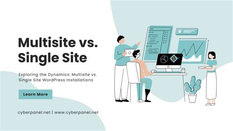 Exploring The Dynamics Multisite Vs Single Site Wordpress Installations