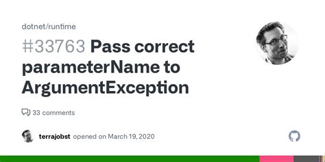 Pass Correct Parametername To Argumentexception Issue Dotnet Runtime Github