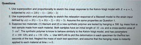 Solved Questions 1 Use Superposition And Proportionality To Sketch