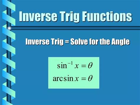 PPT Inverse Trig Functions PowerPoint Presentation Free Download ID