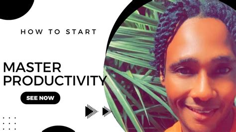 Mastering Productivity Youtube