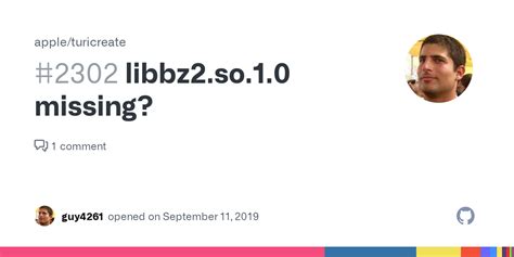 libbz2 so 1 0 missing · issue 2302 · apple turicreate · github