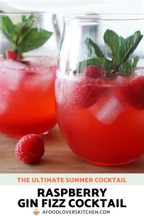 Raspberry Gin Fizz A Food Lovers Kitchen