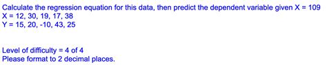 Solved Calculate The Regression Equation For This Data Then Chegg